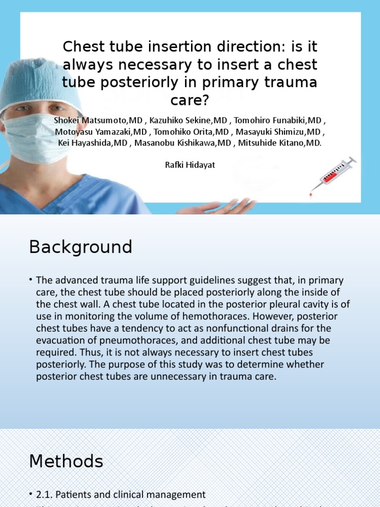 Chest Tube Insertion Direction: Is It Always Necessary To Insert A ...