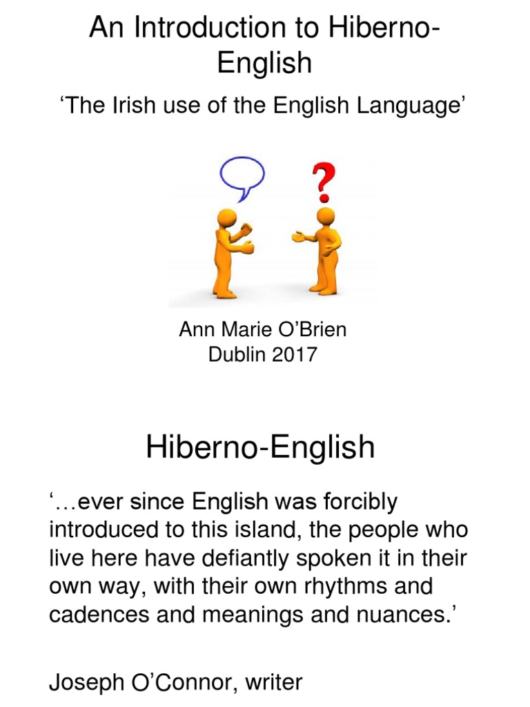 Hiberno-English Powerpoint Feb 2017 PDF | PDF | English Language ...