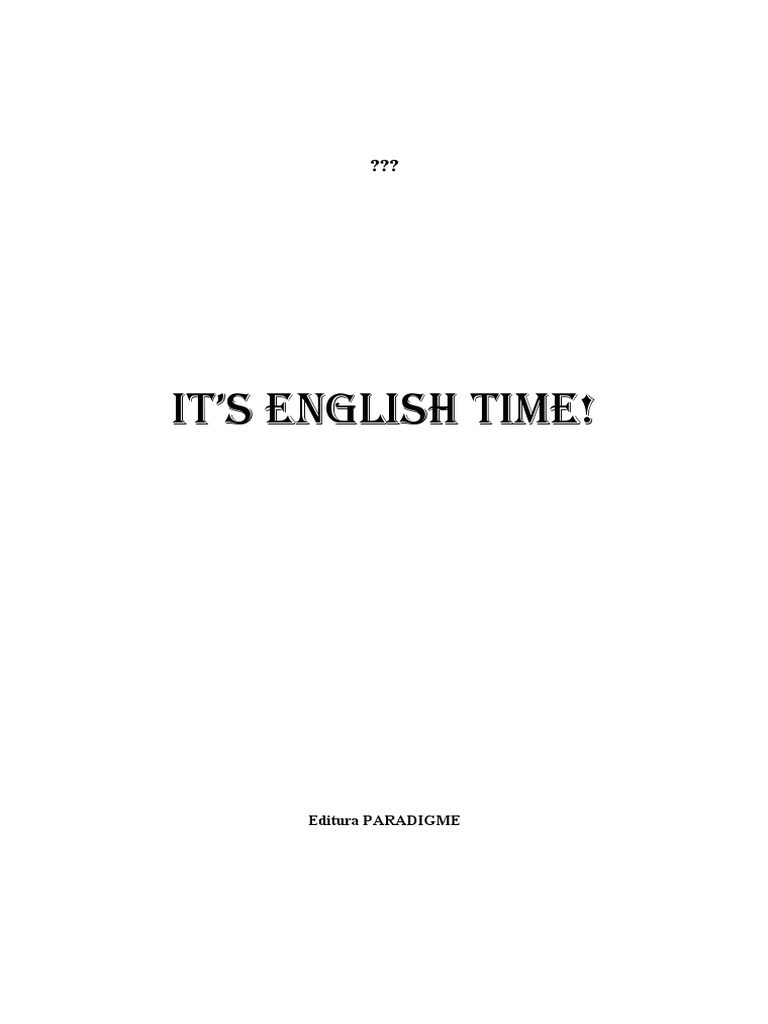 Its English Time - Dumitru | PDF | Preposition And Postposition | Verb