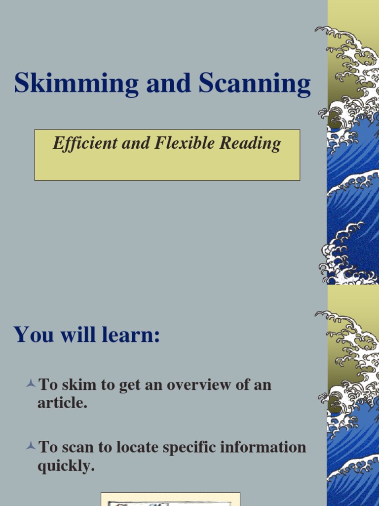 Skim and Scan | PDF | Speed Reading | Writing