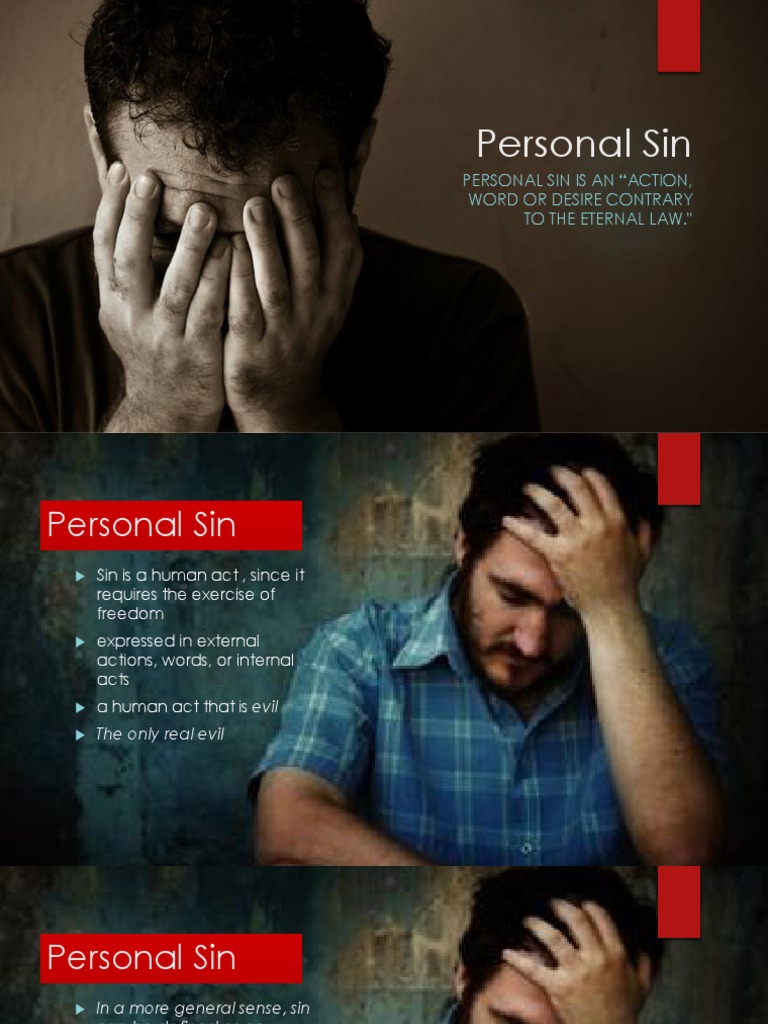 Personal Sin: Personal Sin Is An "Action, Word or Desire Contrary To ...