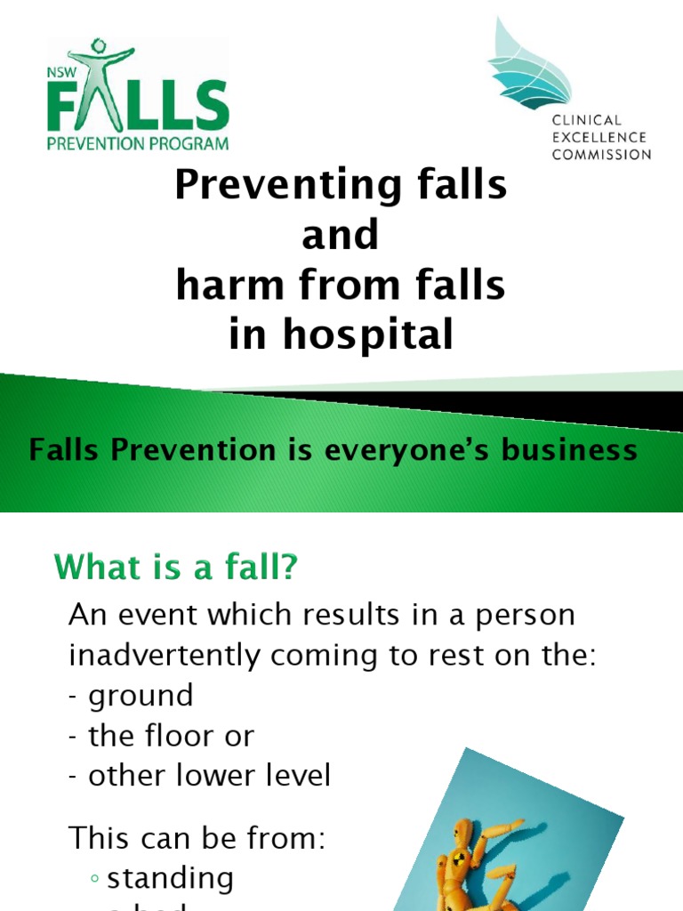 Preventing falls and harm from falls in hospital: Falls Prevention is ...