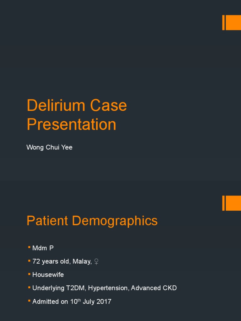 Delirium Case Study of a 72-Year-Old | PDF | Clinical Medicine | Rtt