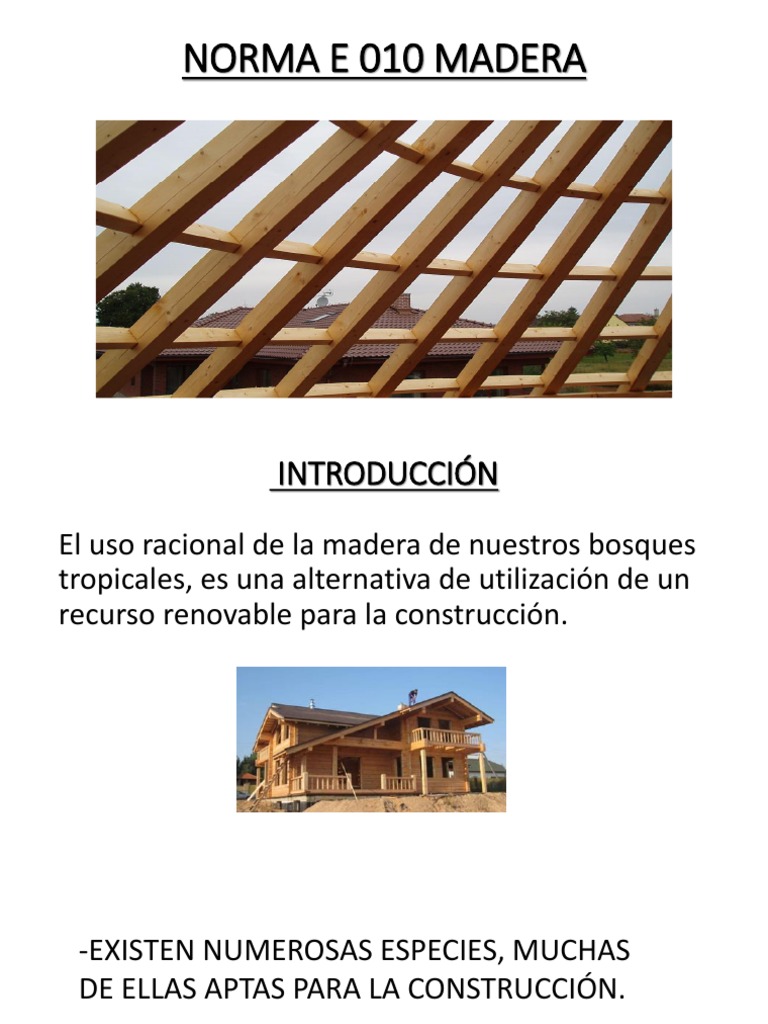 NORMA E 010 MADERA Diapositiva Dia Jueves | PDF | Madera | Rigidez