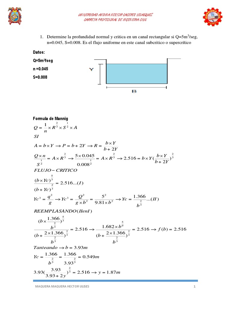 Determine La Profundidad Normal y Critica en Un Canal Rectangular Si Q