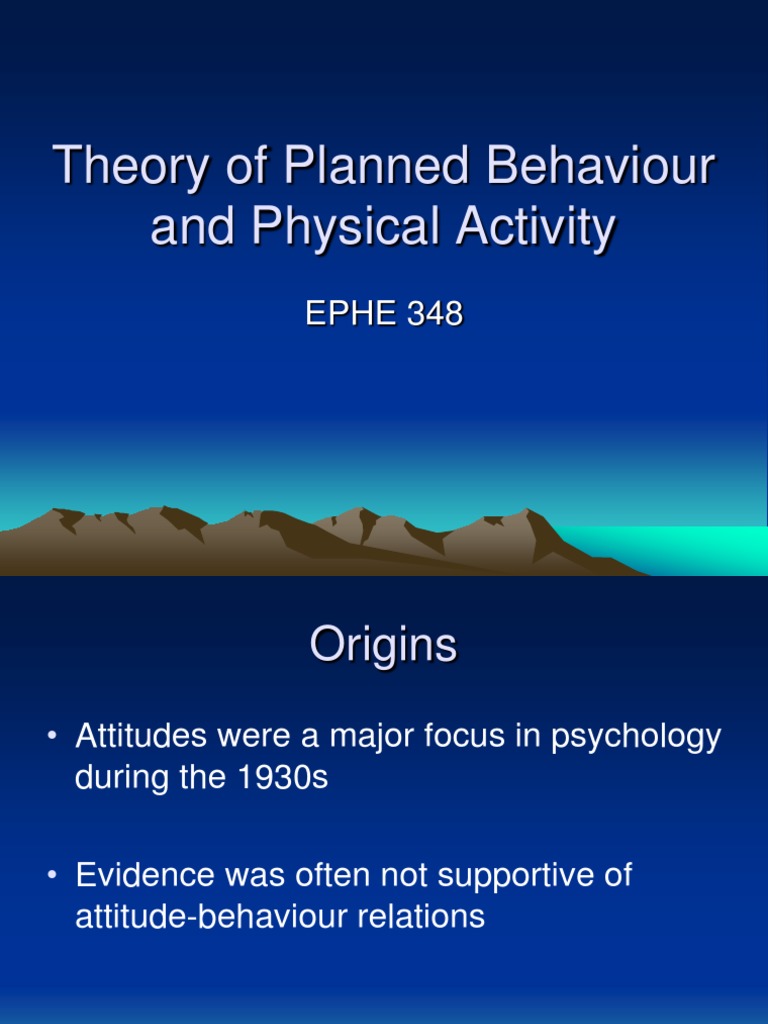 Theory of Planned Behaviour | PDF | Attitude (Psychology) | Behavior