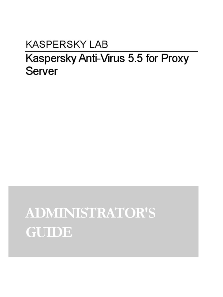 Kav5.5 Proxyen | Download Free PDF | Antivirus Software | Proxy Server