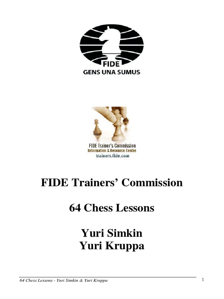 FIDE-TRG - 64 Chess Lessons - Book | PDF | Intuition | Chess Strategy