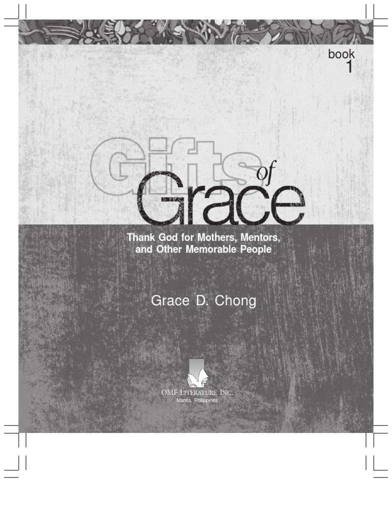 Gifts of Grace BOOK 1 by Grace Chong Chapter 1 | PDF | New King James ...