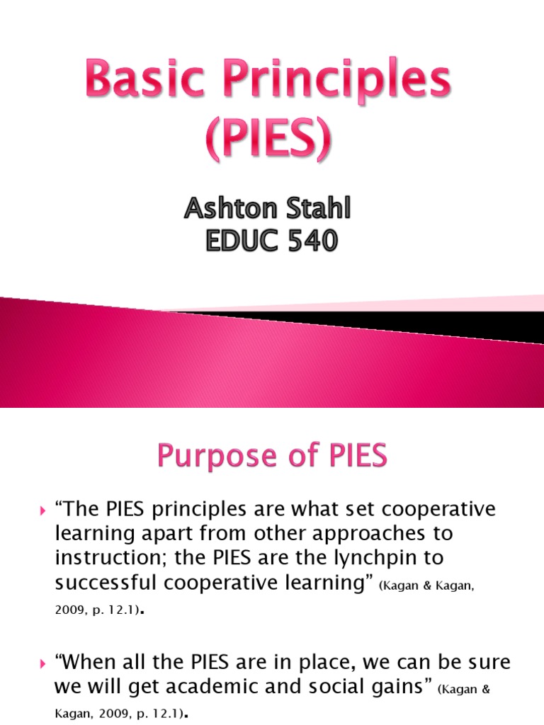 Kagan's PIES Principles for Cooperative Learning | PDF | Educational ...