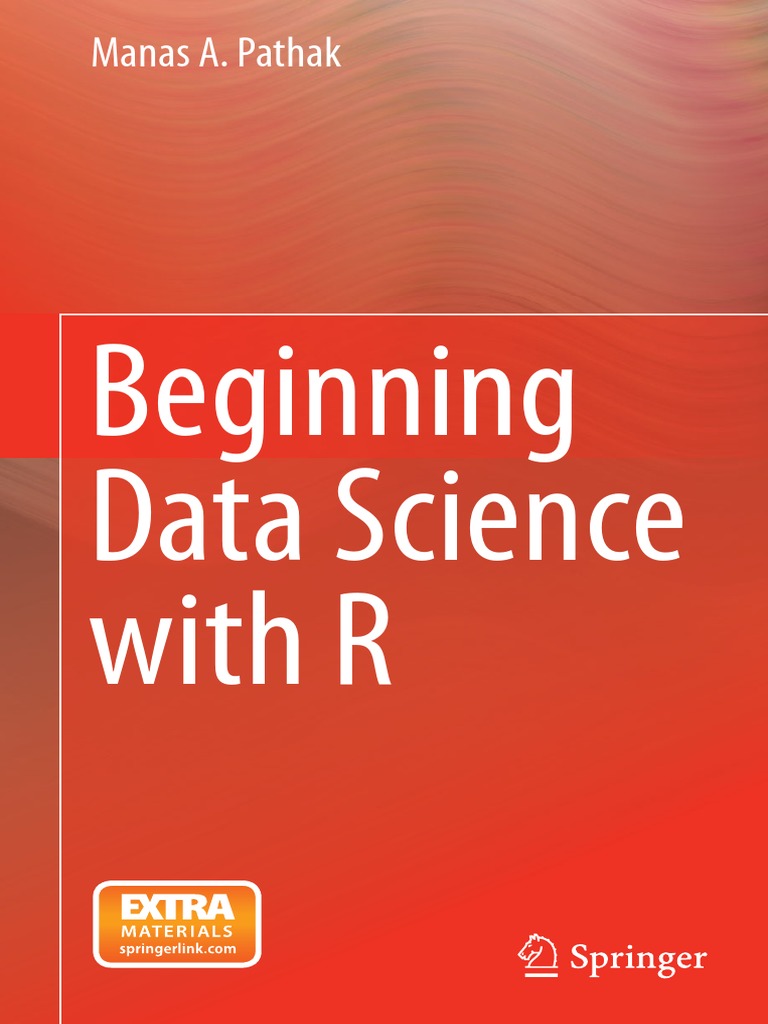 Beginning Data Science With R | PDF | R (Programming Language ... Beginning Data Science With R | PDF | R (Programming Language ...