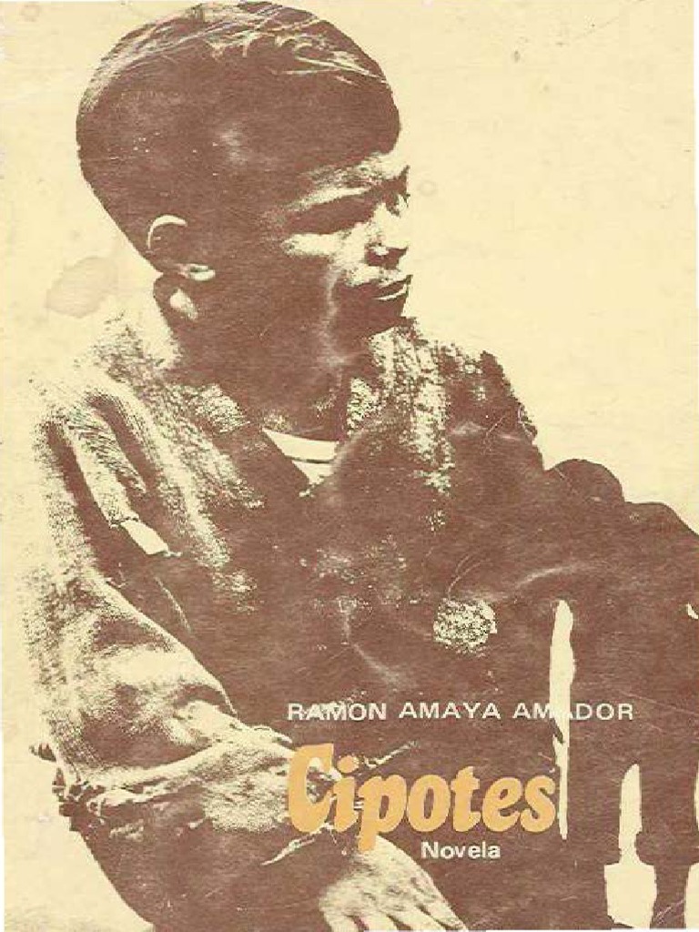 Cipotes (Ramon Amaya Amador)