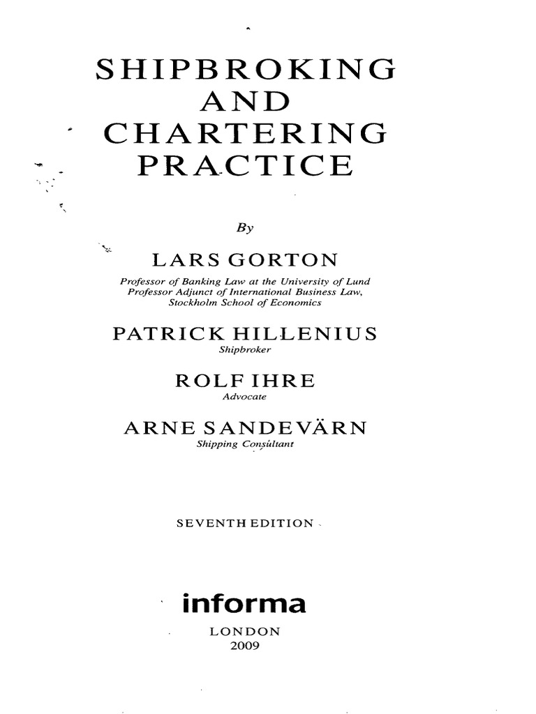 Shipbroking and Chartering Practice | PDF | Bill Of Lading | Shipping