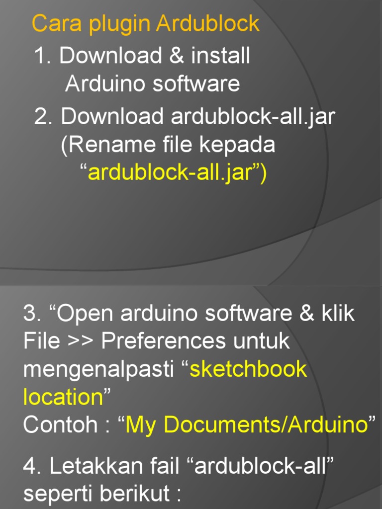 Install Arduino Software 2. Download Ardublock-All - Jar (Rename File Kepada " | PDF | Computers
