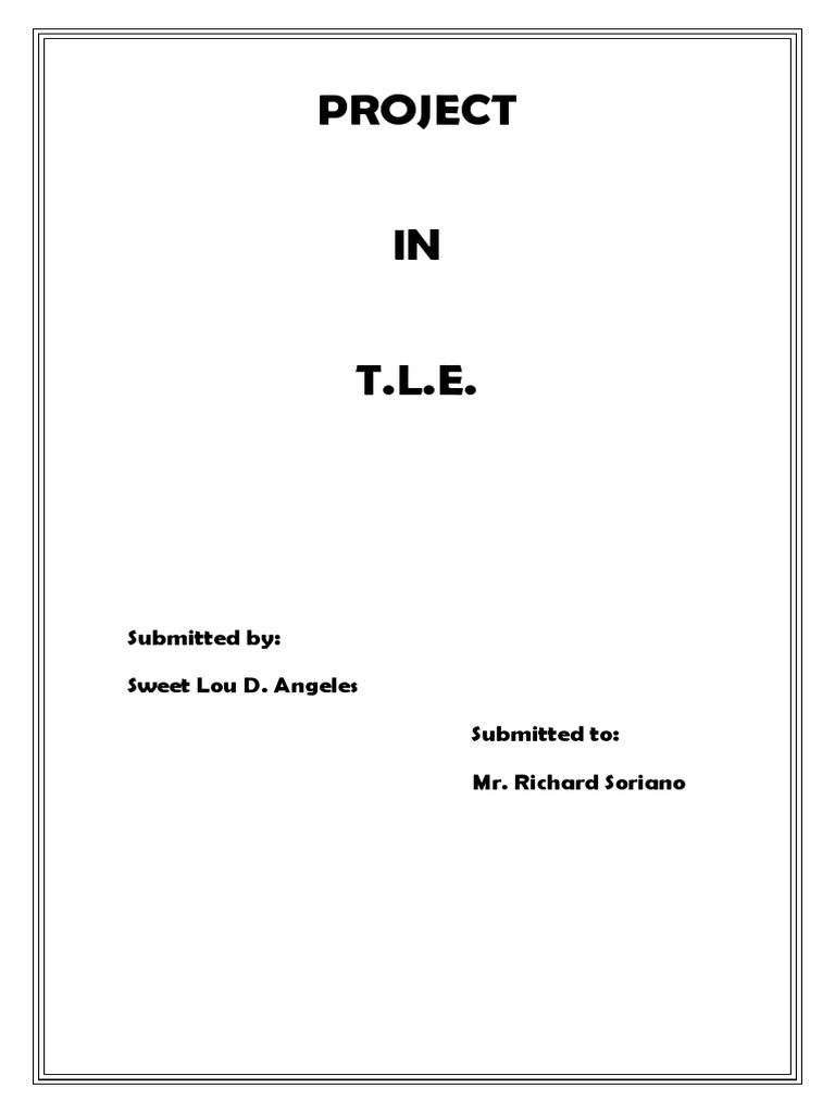 T.L.E. Project Submission by Sweet Lou | PDF