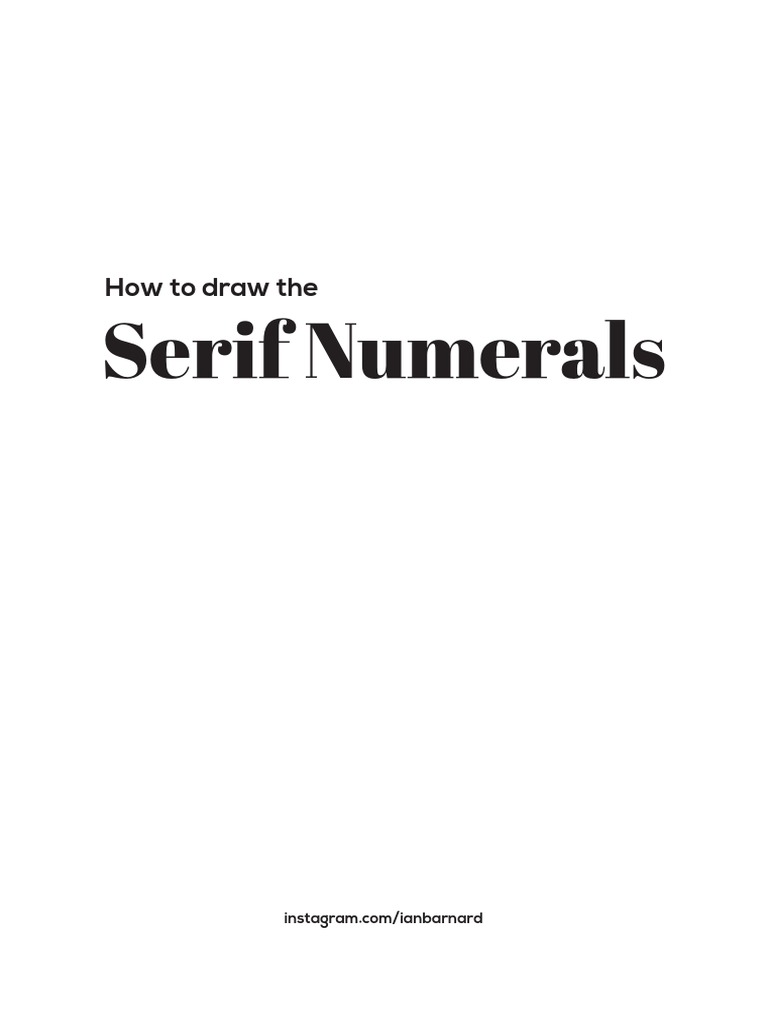 Serif Numerals: How To Draw The | PDF