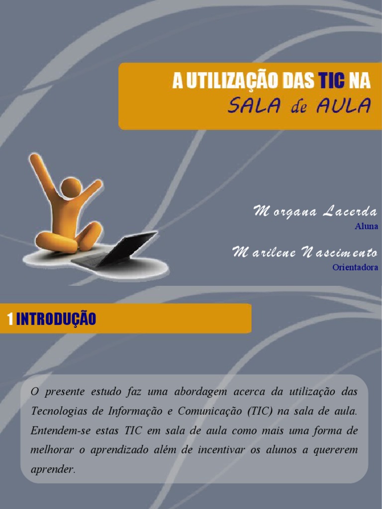 Utilização Das TICs em Sala de Aula PDF | PDF | Tecnologia educacional ...
