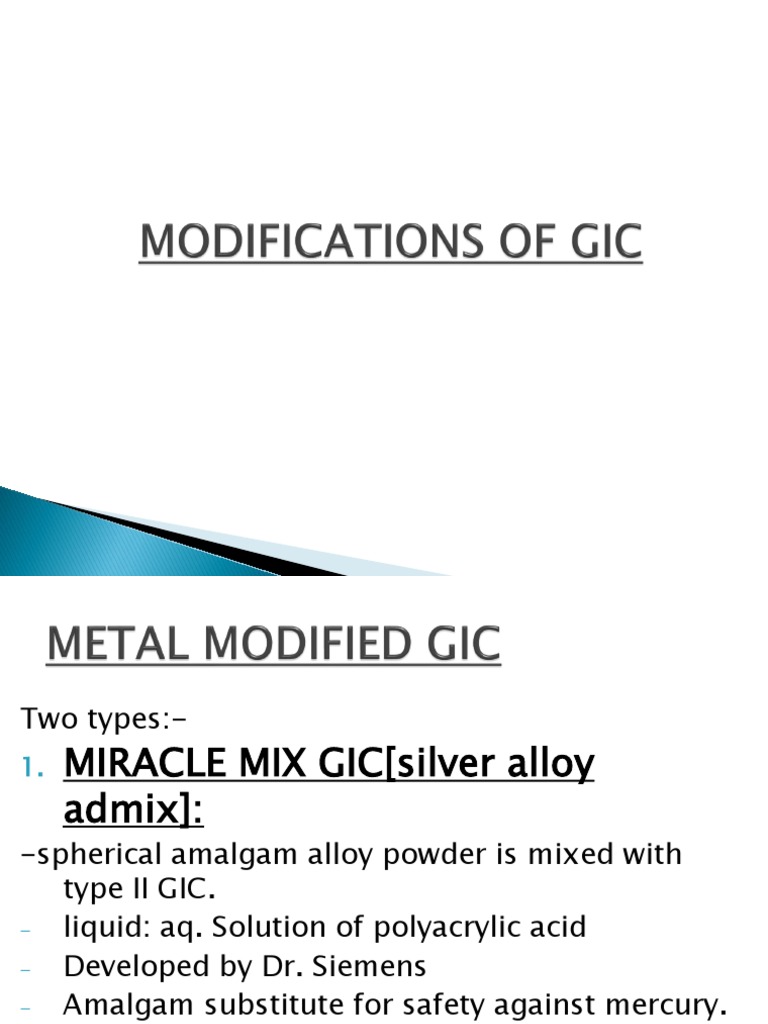 Miracle Mix and Cermet GIC Overview | PDF | Dental Composite ...