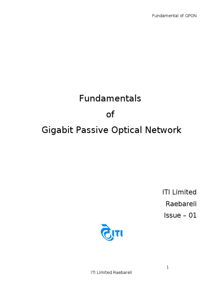 Exploring the Fundamentals of Gigabit Passive Optical Network (GPON ...