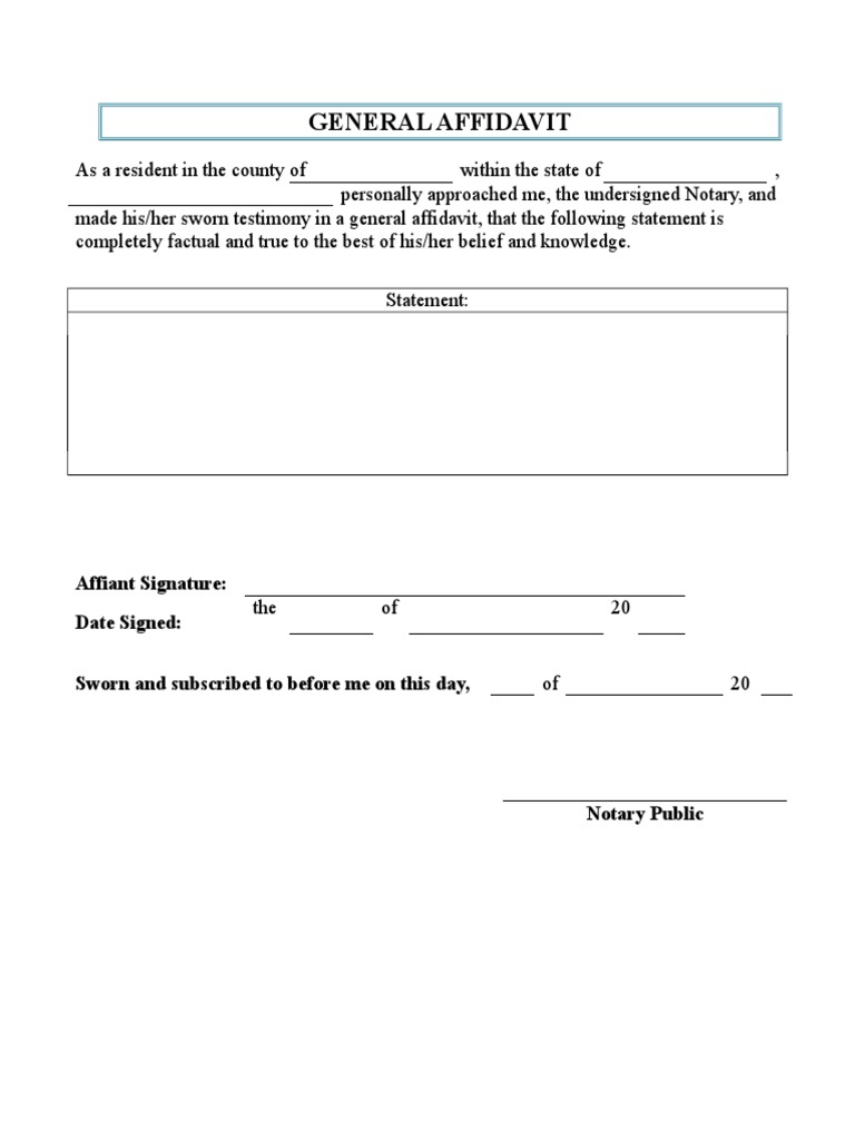 General Affidavit: Affiant Signature: Date Signed: Sworn and Subscribed ...
