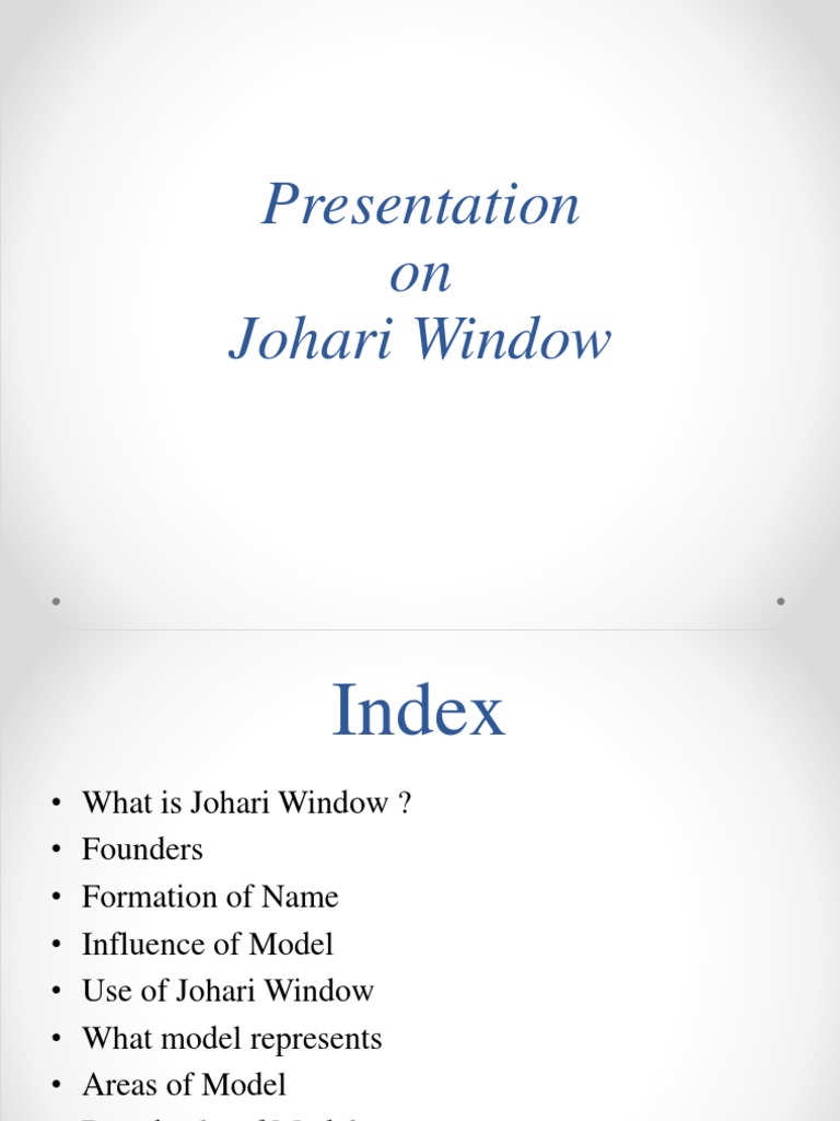 Johari Window | PDF | Attitude (Psychology) | Emotions