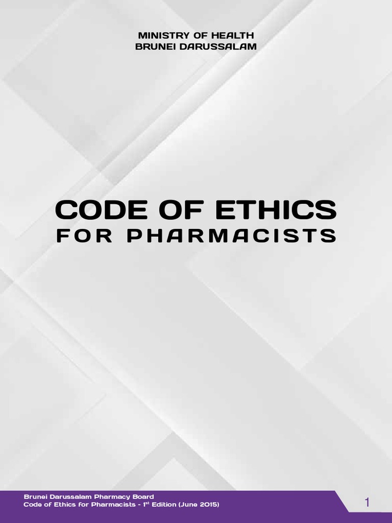 Code of Ethics for Pharmacist - 1st Edition (June 2015) | Pharmacist ...