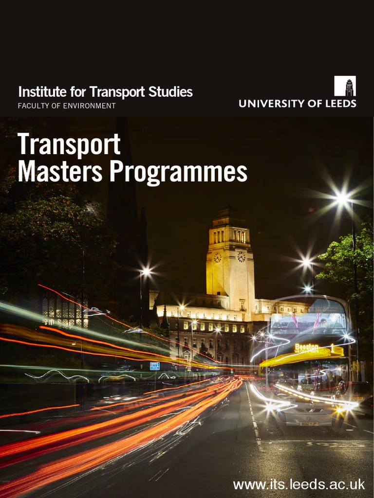 Masters Programmes Prospectus - Institute For Transport Studies | PDF ...