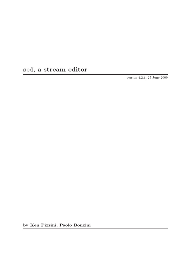 Sed, A Stream Editor - by Ken Pizzini, Paolo Bonzini PDF | PDF | Regular Expression | Command ...