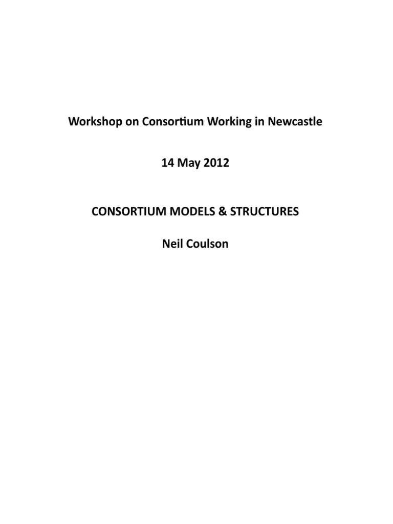 Consortium Models | PDF | Needs Assessment | Partnership