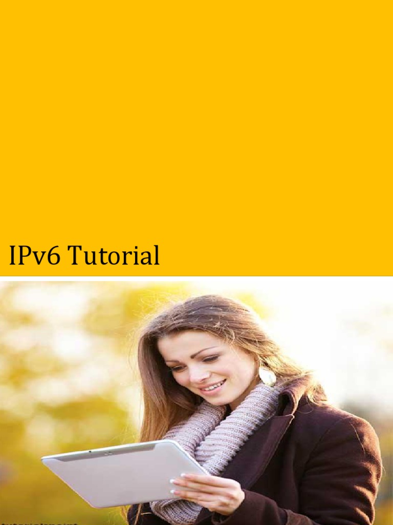 Ipv6 Tutorial PDF | PDF | I Pv6 | Ip Address