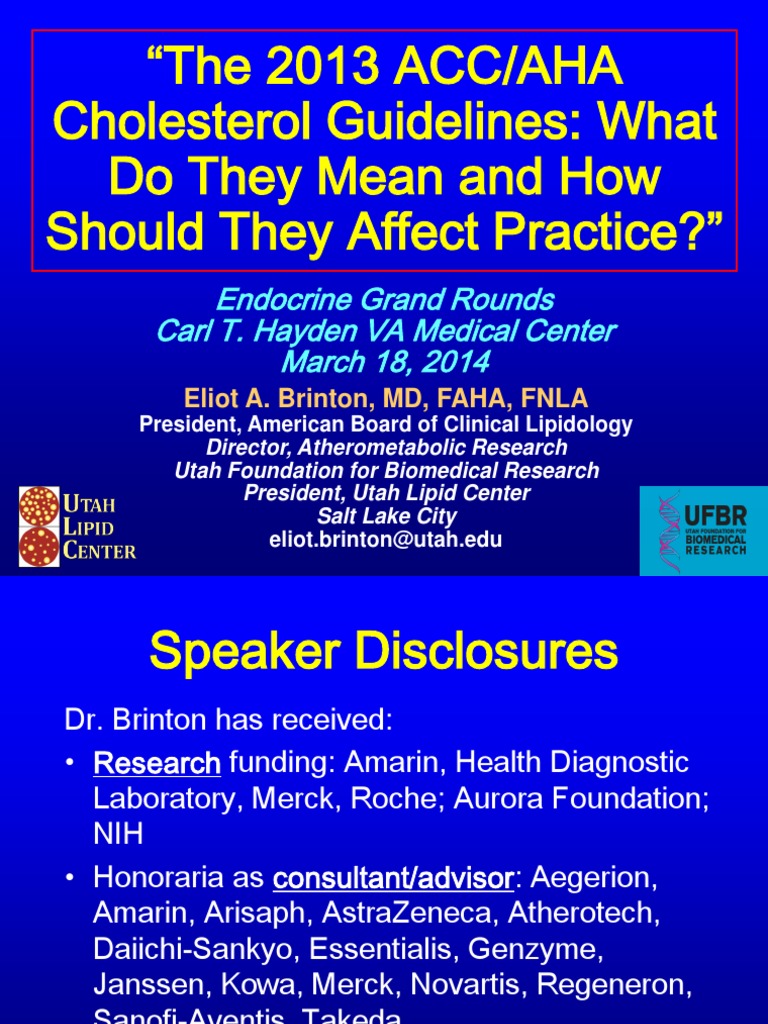 The 2013 ACC/AHA Cholesterol Guidelines: What Do They Mean and How ...