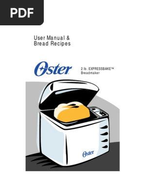 Oster Bread Machine Recipes