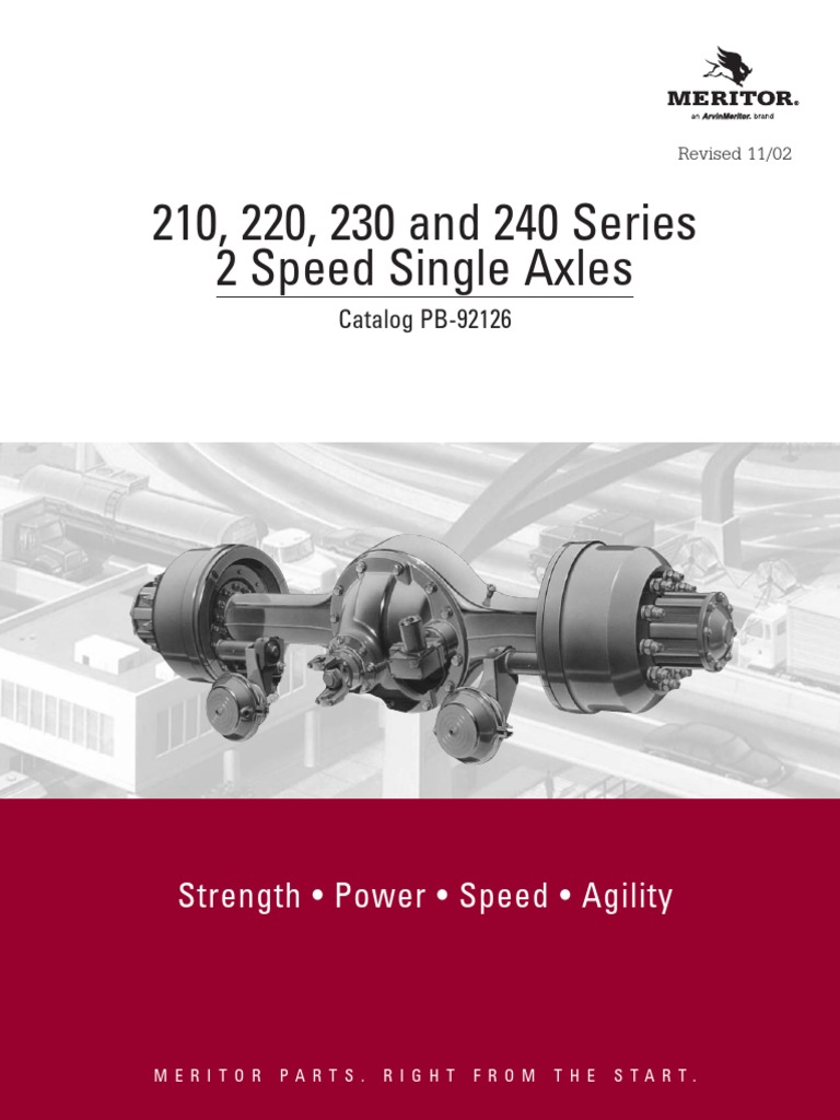 Meritor 210 220 230 240 2SpeedSingleAxles | PDF | Gear | Axle