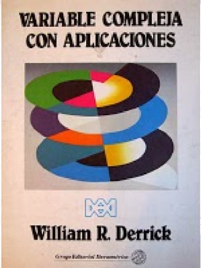 Variable Compleja Con Aplicaciones - William R. Derrick PDF | PDF | Número complejo | Elipse