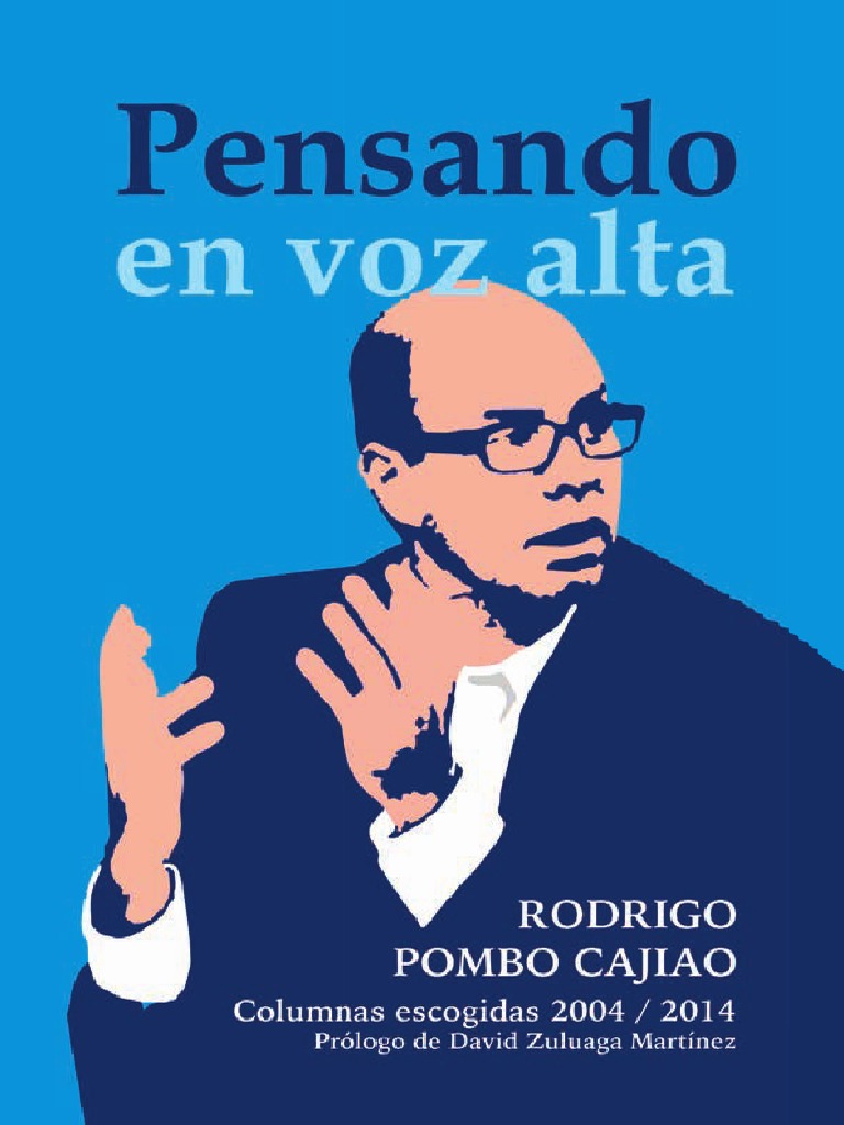 Rodrigo Pombo Columnas de Opinion | PDF | Estado (política) | Democracia