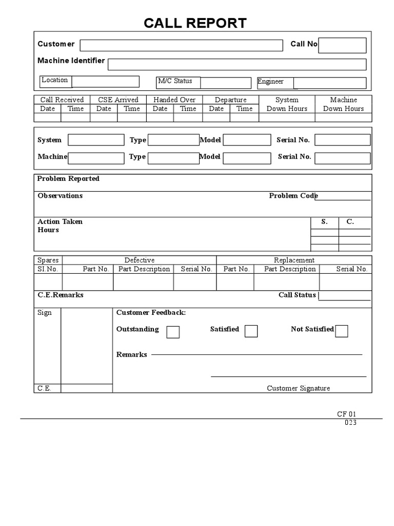 Call Report for Machine Maintenance and Repair at Customer Location ...