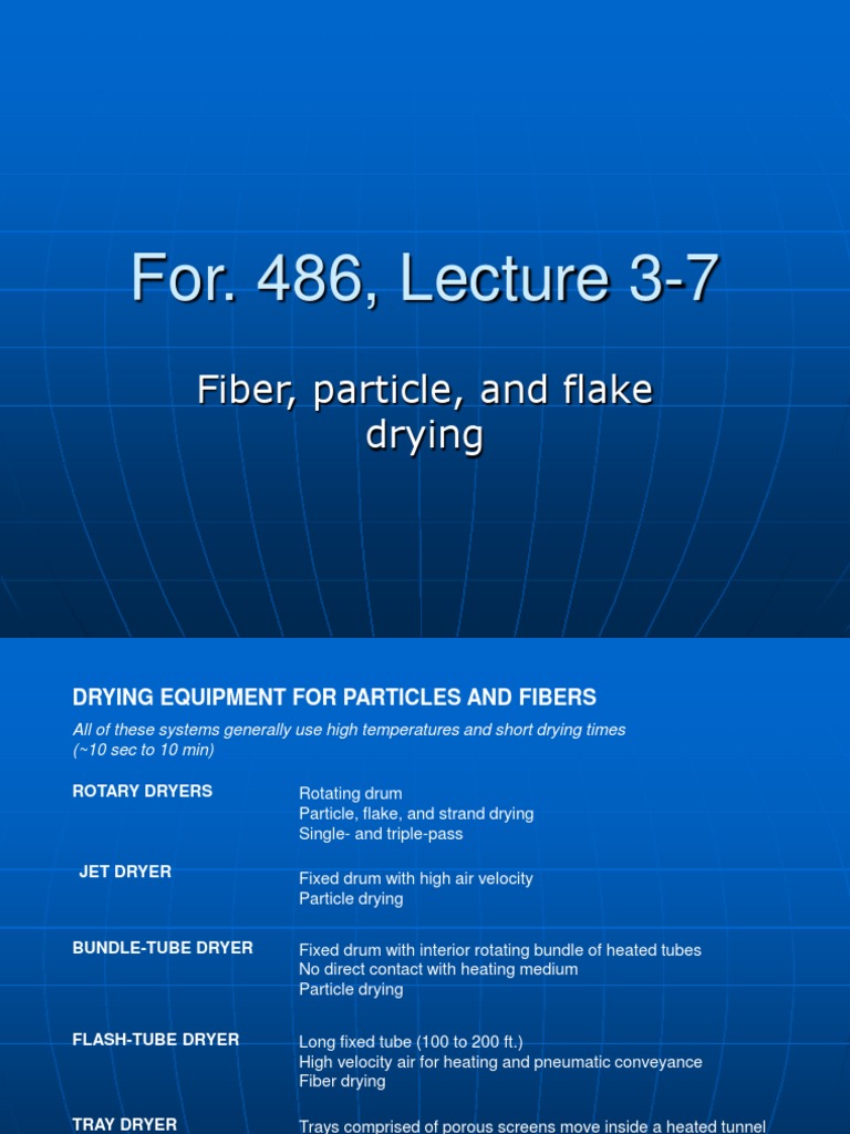 Lecture 3-7 - Fiber - Particle and Flake Drying | PDF | Clothes Dryer ...