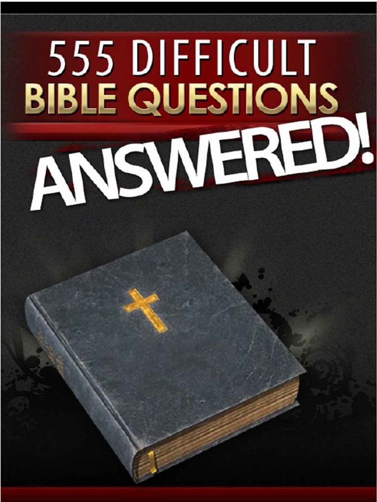 555 Difficult Bible Questions Answered | PDF | John The Baptist ...