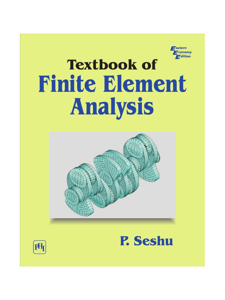 1 2kiz6.textbook - Of.finite - Element.Analysis - by.P..Seshu PDF | PDF | Finite Element Method ...