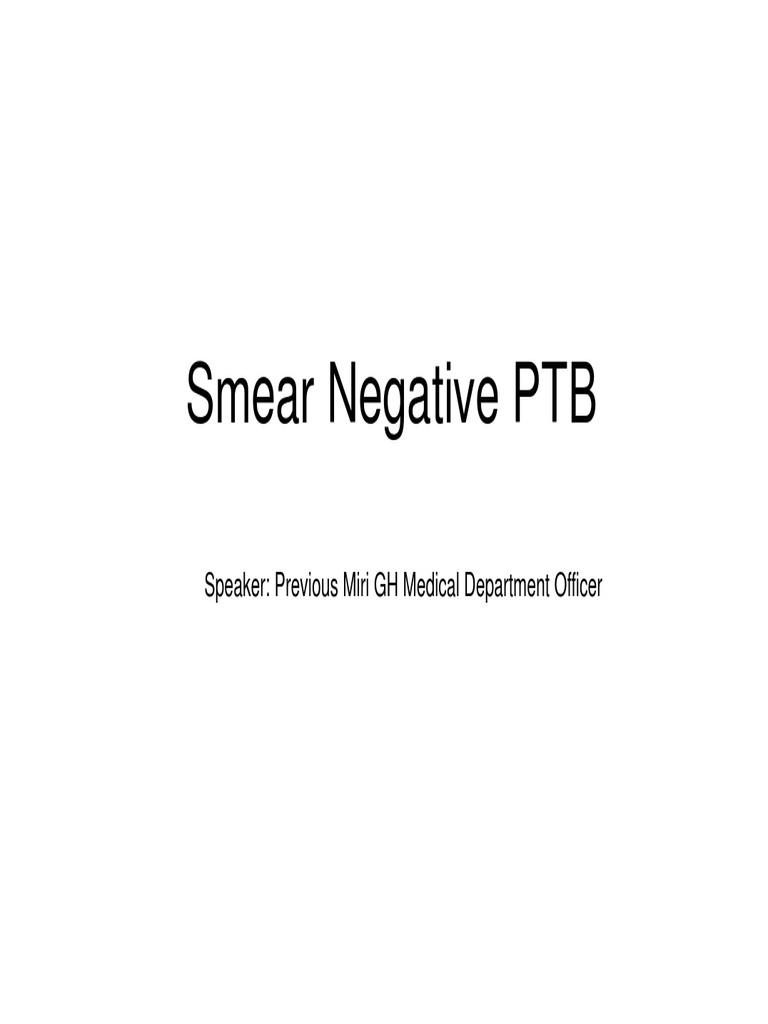 Smear Negative TB | PDF | Tuberculosis | Medicine