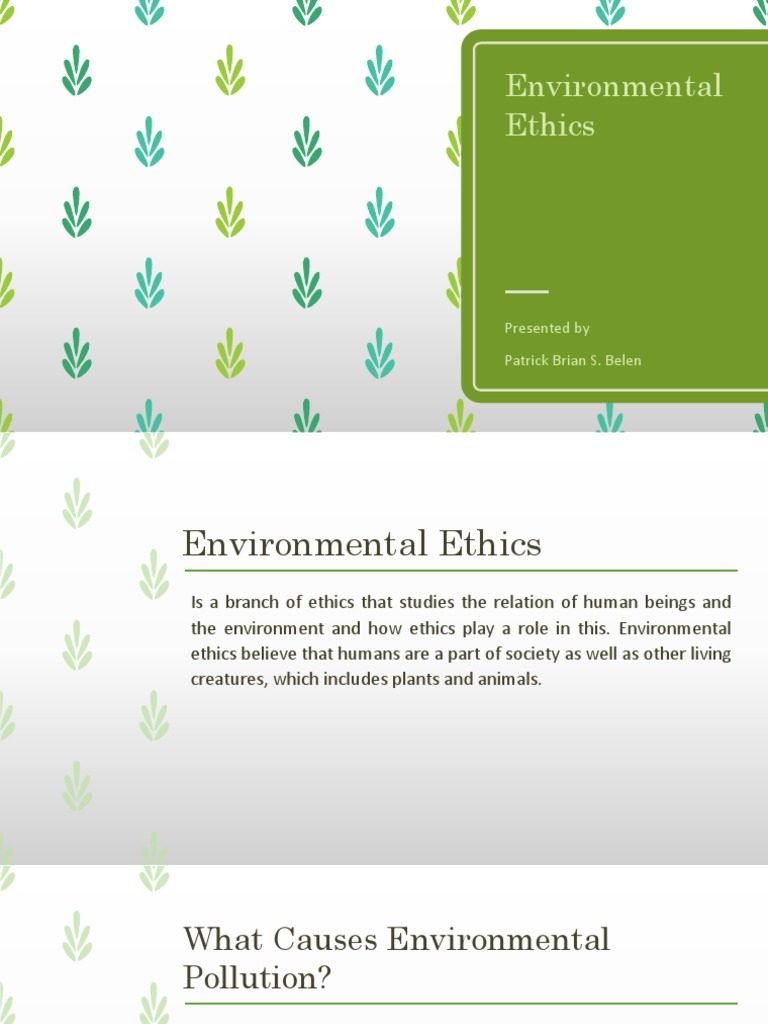 Environmental Ethics | Environmental Ethics | Ecology