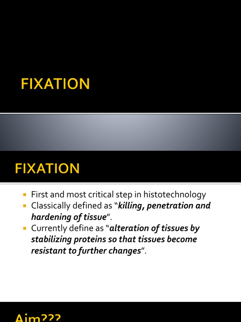 The Critical First Step in Histotechnology: Tissue Fixation | PDF ...