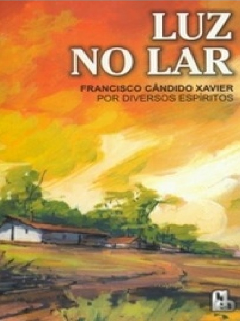 96 Luz No Lar PDF | PDF | Espiritismo | Amor
