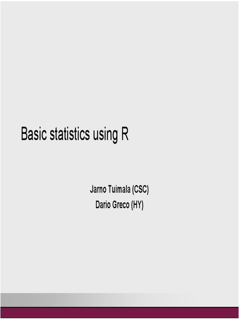 All v2 Basic Statistics Using R | PDF | Student's T Test | Outlier All v2 Basic Statistics Using R | PDF | Student's T Test | Outlier