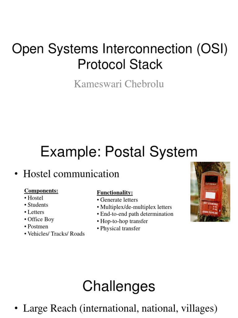 Open Systems Interconnection (OSI) Protocol Stack: Kameswari Chebrolu ...