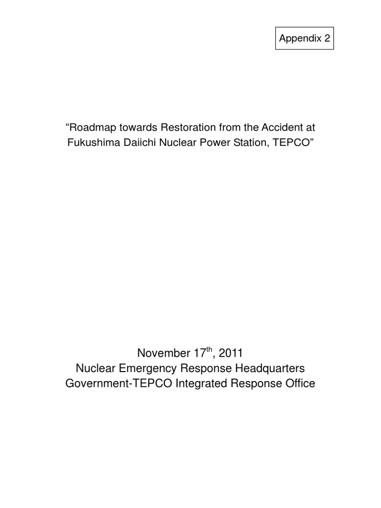 Roadmap Towards Restoration From The Accident at Fukushima Daiichi ...