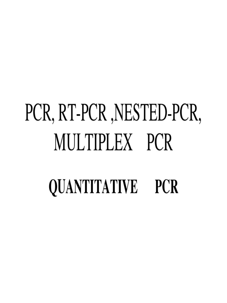 PCR, RT-PCR, Nested-Pcr, Multiplex PCR, Quantitative PCR | PDF | Primer (Molecular Biology ...