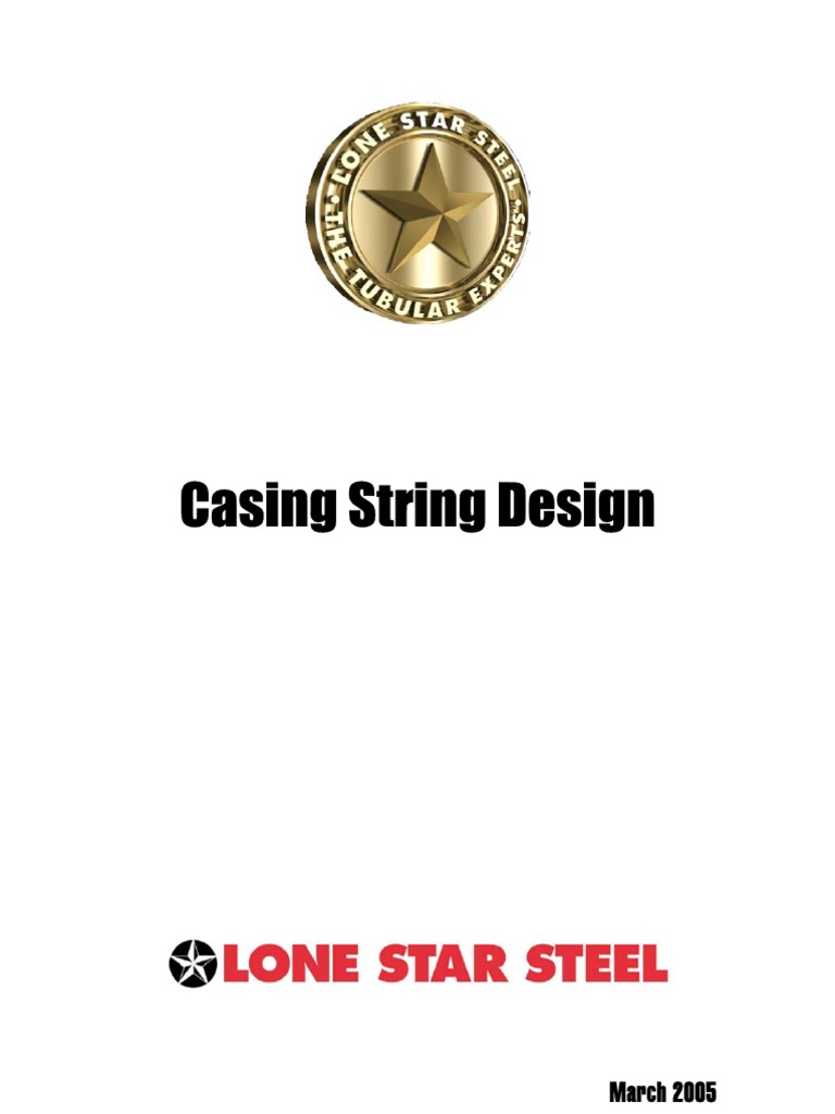 Lone Star Steel Casing Design | PDF | Casing (Borehole) | Strength Of ...