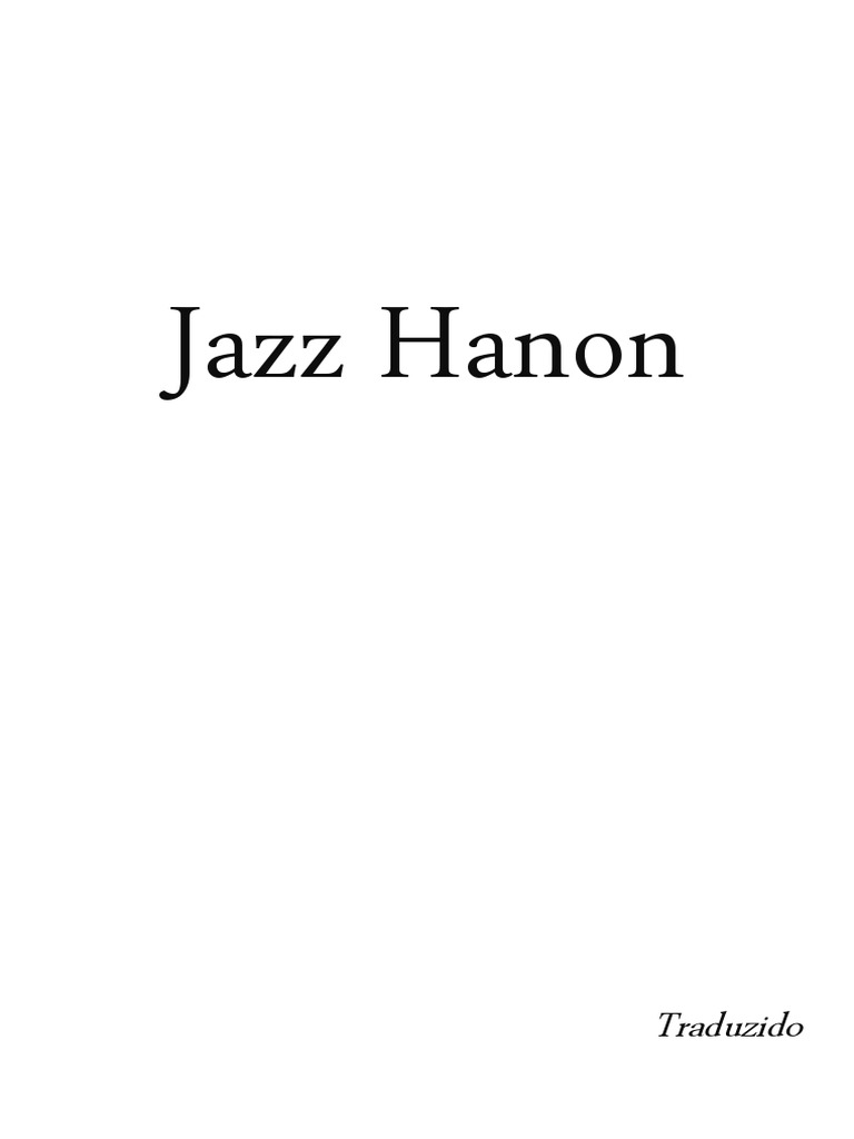 Jazz Hanon Traduzido (By Rafael Felix) PDF | PDF | Acorde (música ...