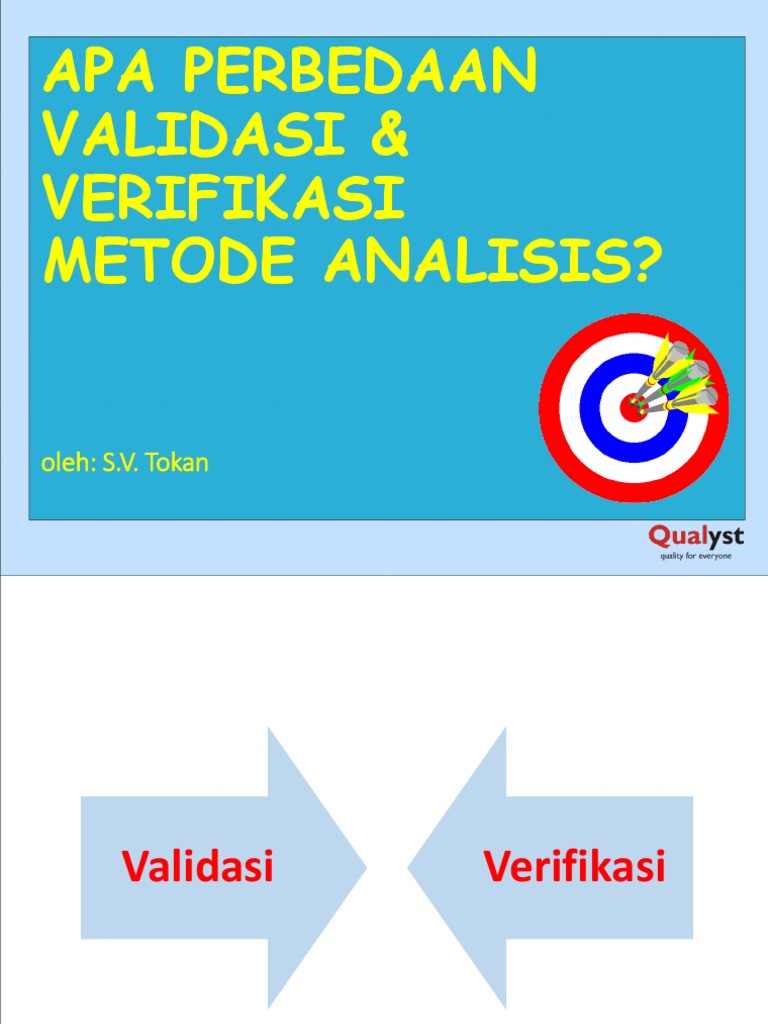 Perbedaan Validasi Dan Verifikasi Perbedaan Validasi Dan Verifikasi